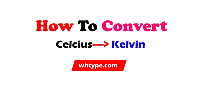 How to Convert Celsius into Kelvin (Formula, Examples & Easy Steps ...